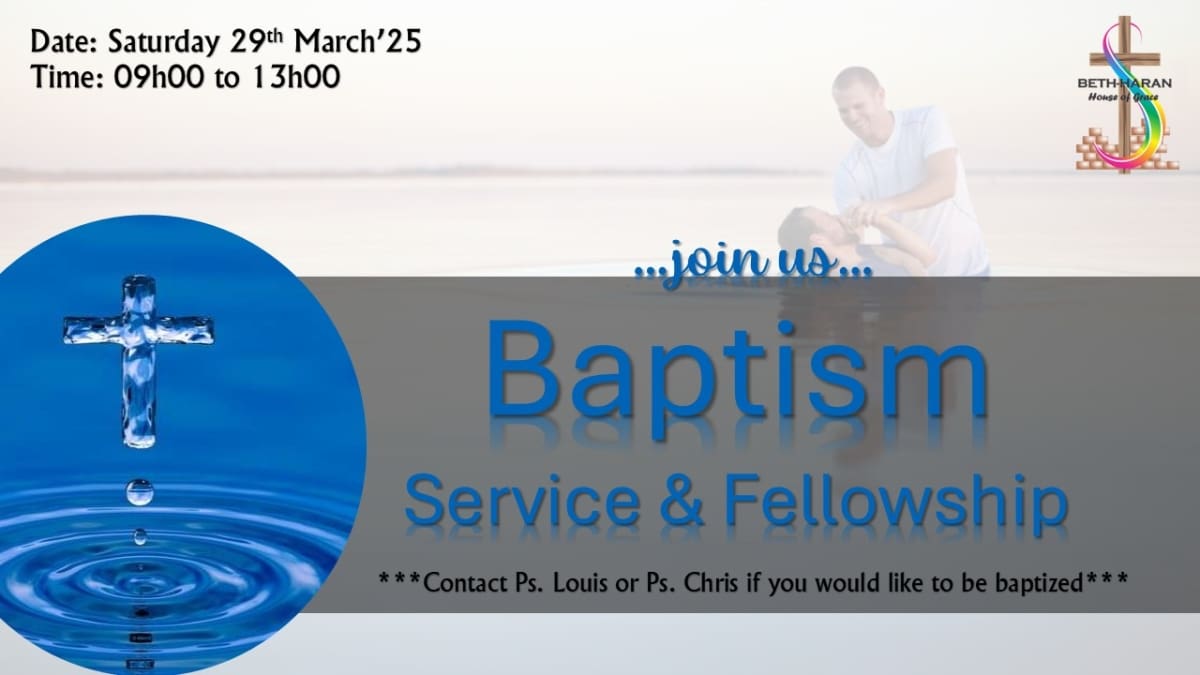 Baptism Service: 29 March 2025 - Beth-Haran Ministries